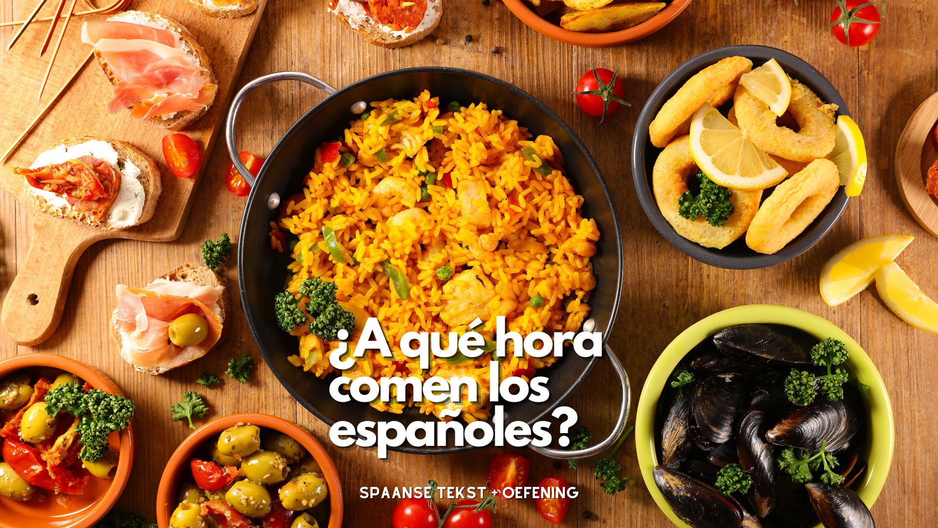 ¿A qué hora comen los españoles? - Espaans - Blog